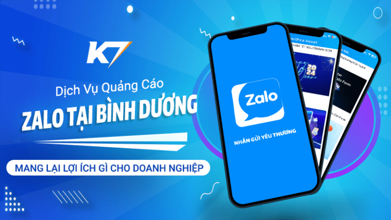 Dịch vụ quảng cáo Zalo Bình Dương | Zalo ads uy tín #1 Bình Dương | K7